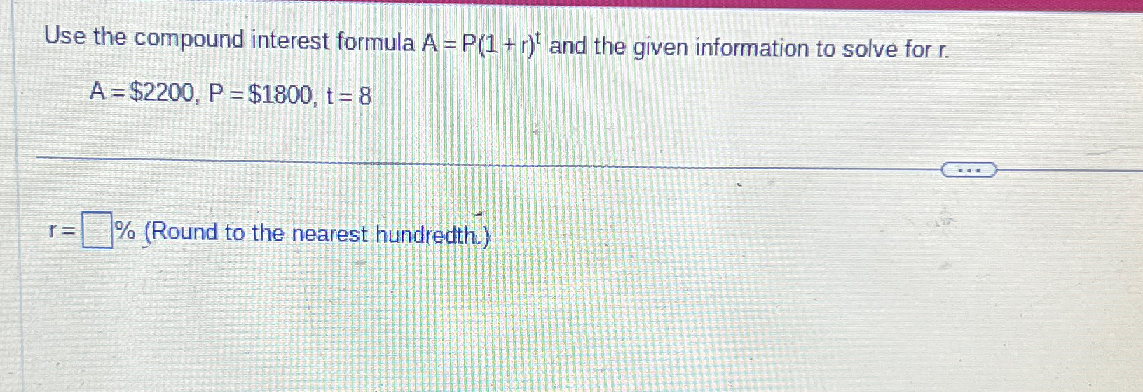 Solved Use the compound interest formula A=P(1+r)t ﻿and the | Chegg.com