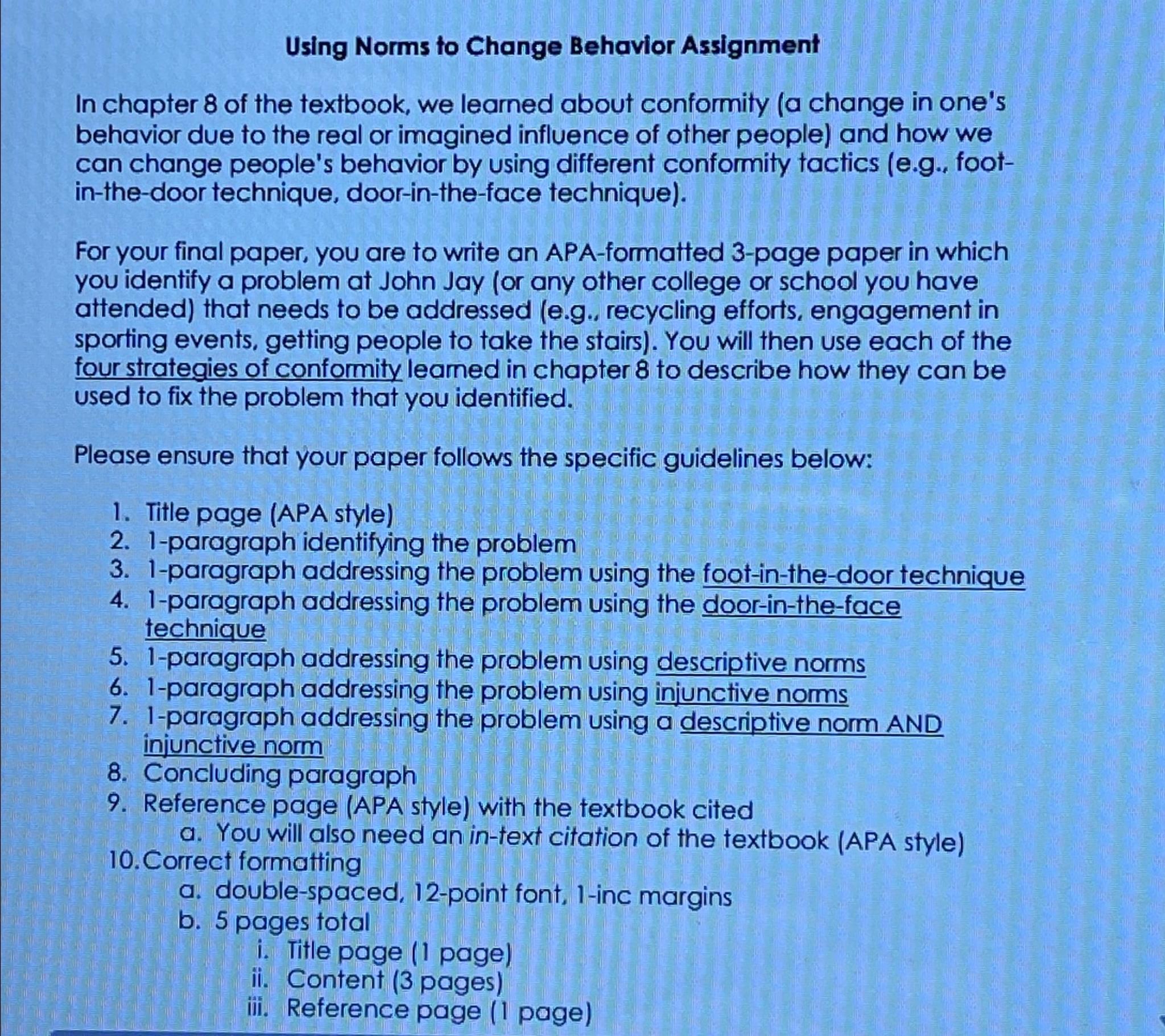 Solved Using Norms to Change Behavior AssignmentIn chapter 8 | Chegg.com
