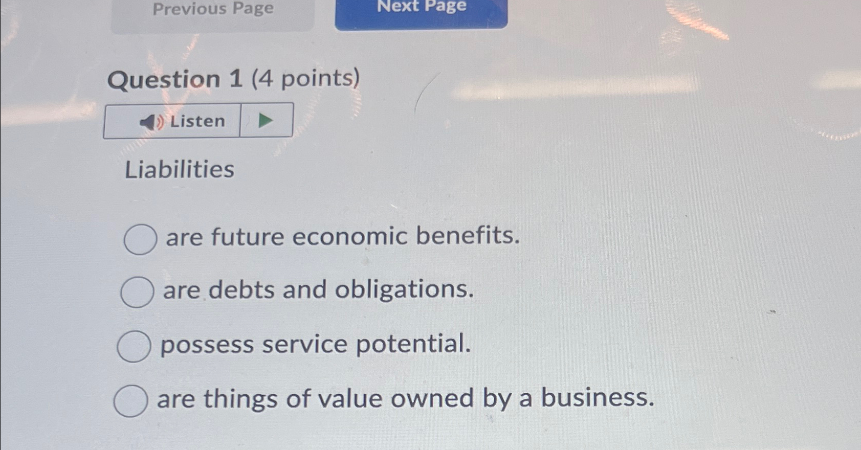 Solved Question 1 (4 points)ListenLiabilitiesare future | Chegg.com Solved Question 1 (4 points)ListenLiabilitiesare future | Chegg.com