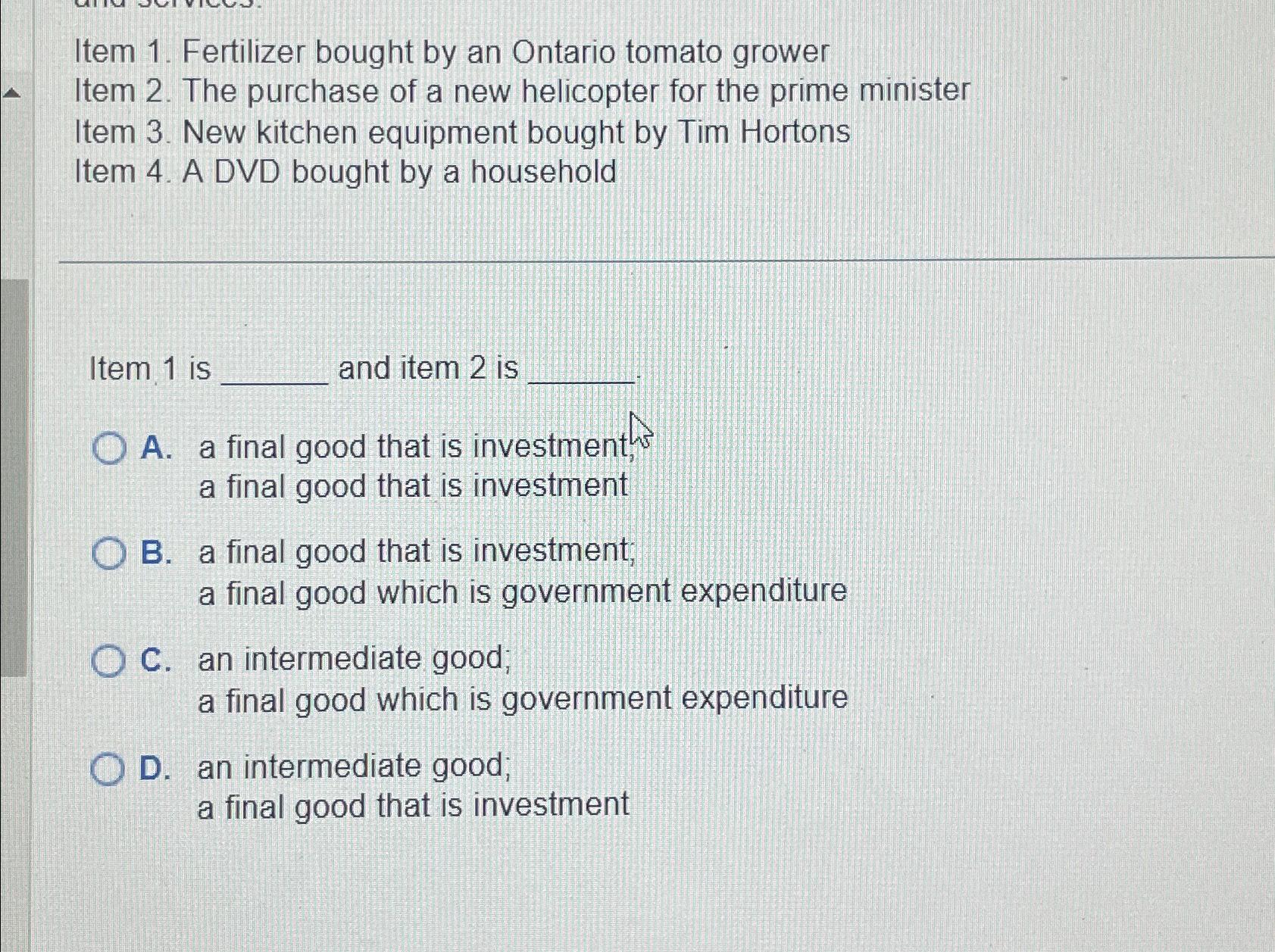 Solved Item 1. ﻿Fertilizer bought by an Ontario tomato | Chegg.com