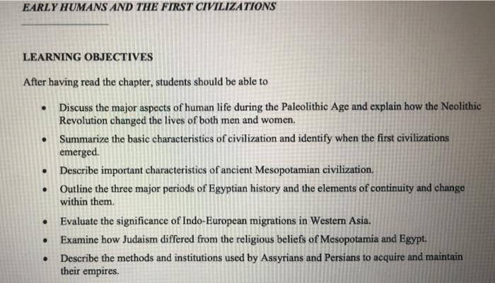 Solved EARLY HUMANS AND THE FIRST CIVILIZATIONS . LEARNING | Chegg.com