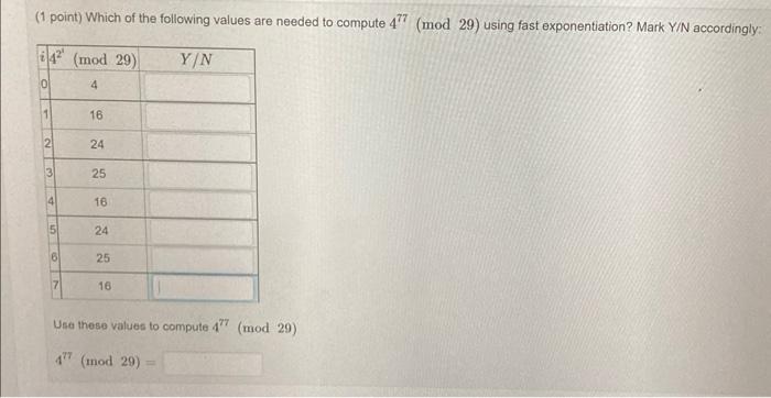 Solved (1 point) Which of the following values are needed to | Chegg.com