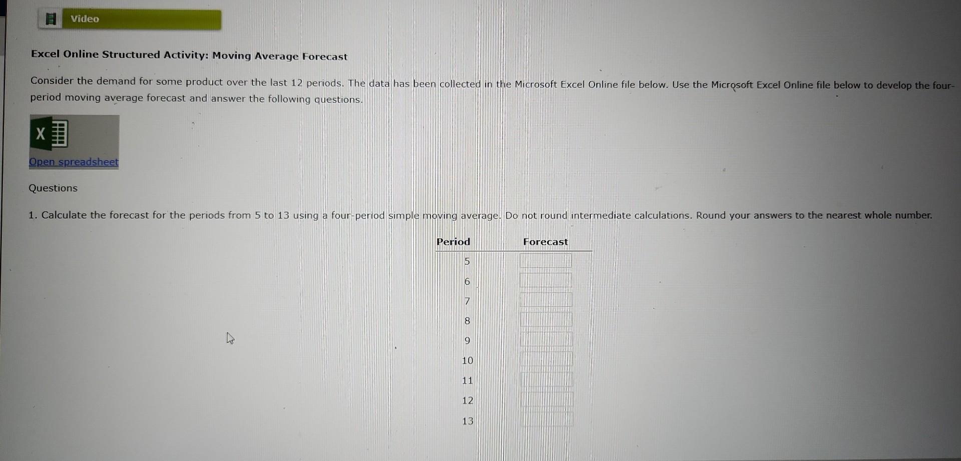 Solved Excel Online Structured Activity: Moving Average | Chegg.com