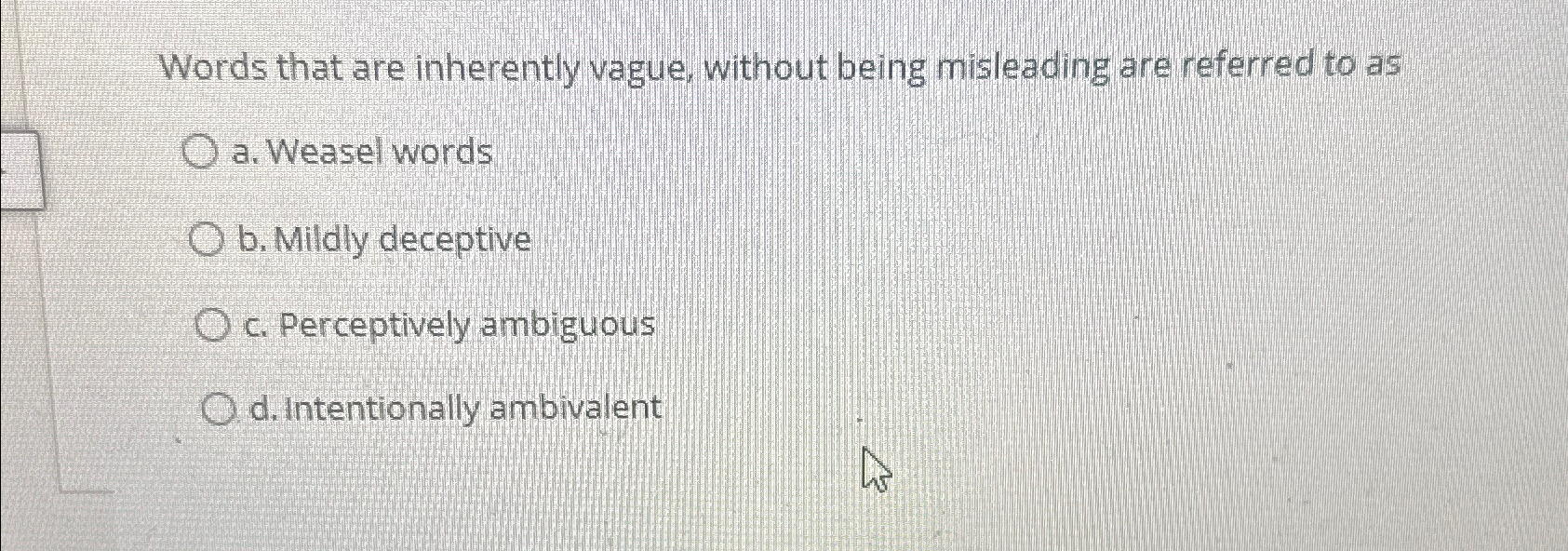 Solved Words that are inherently vague, without being | Chegg.com