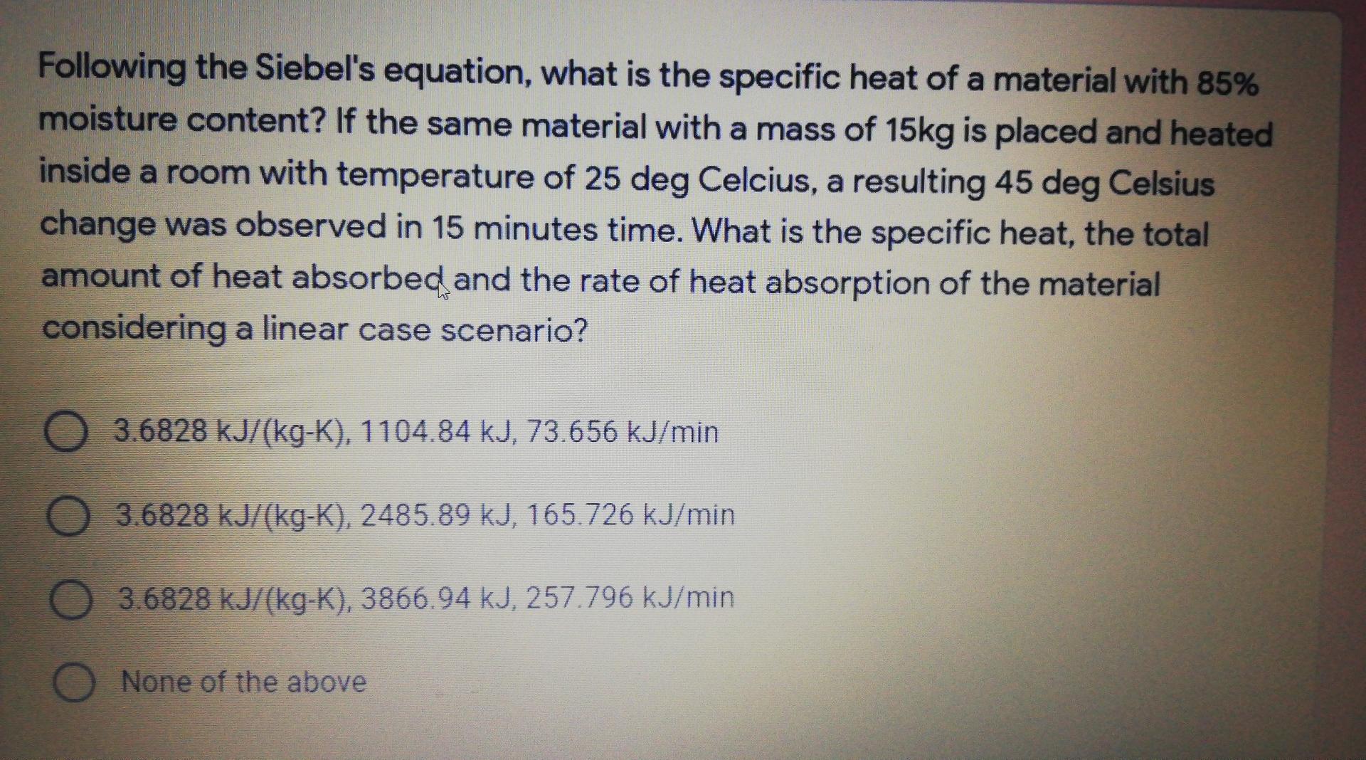 Solved a Following the Siebel's equation, what is the | Chegg.com