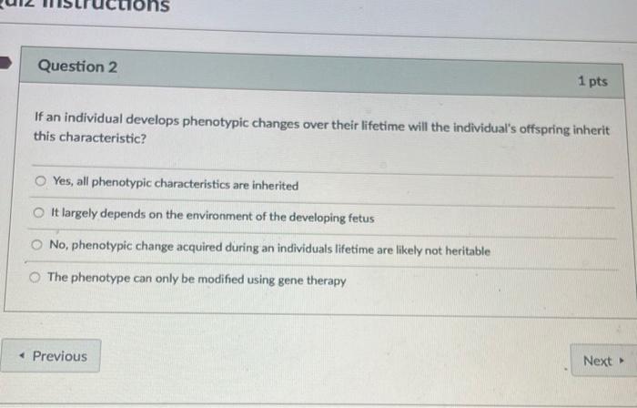 Solved If an individual develops phenotypic changes over | Chegg.com