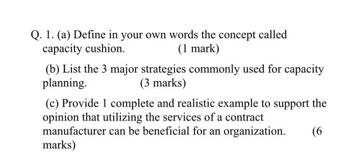 Solved Q. 1. (a) Define in your own words the concept called | Chegg.com