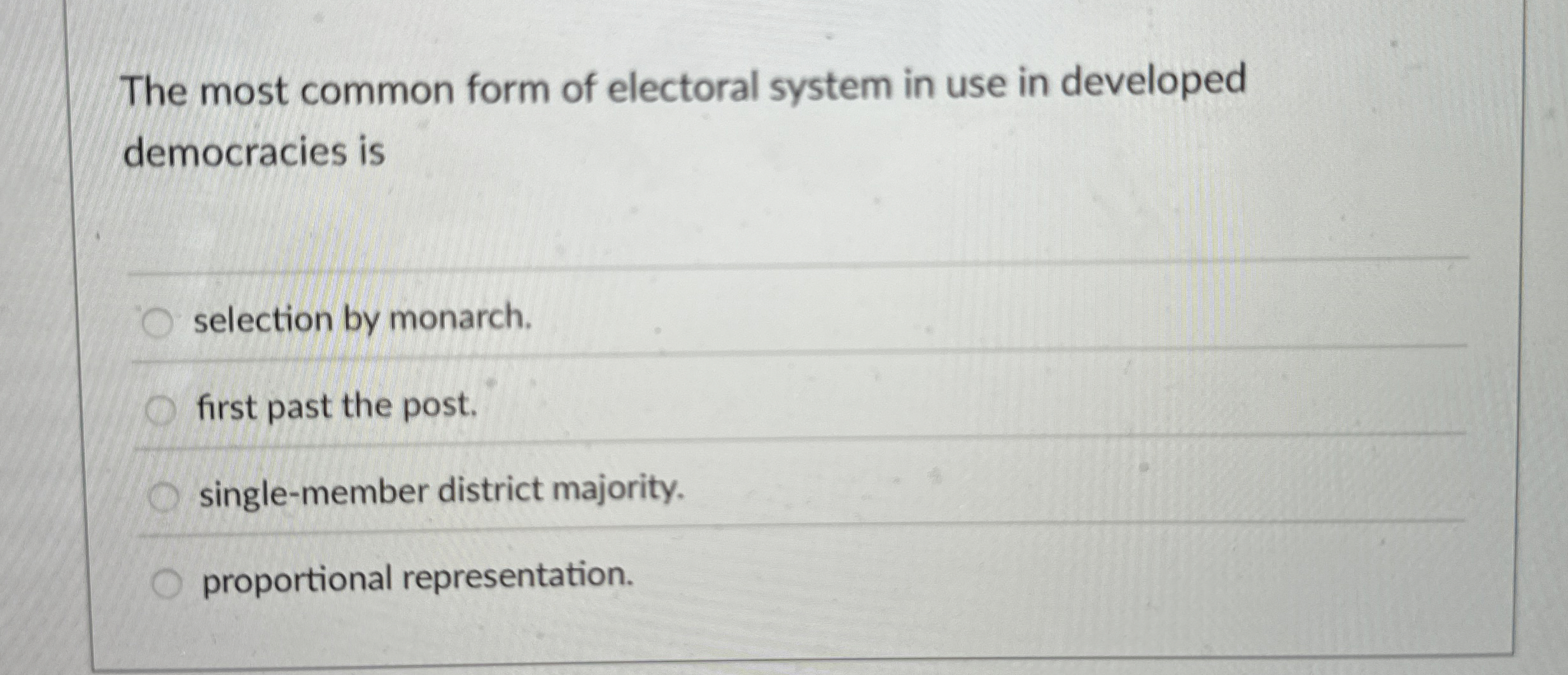 Solved The most common form of electoral system in use in | Chegg.com