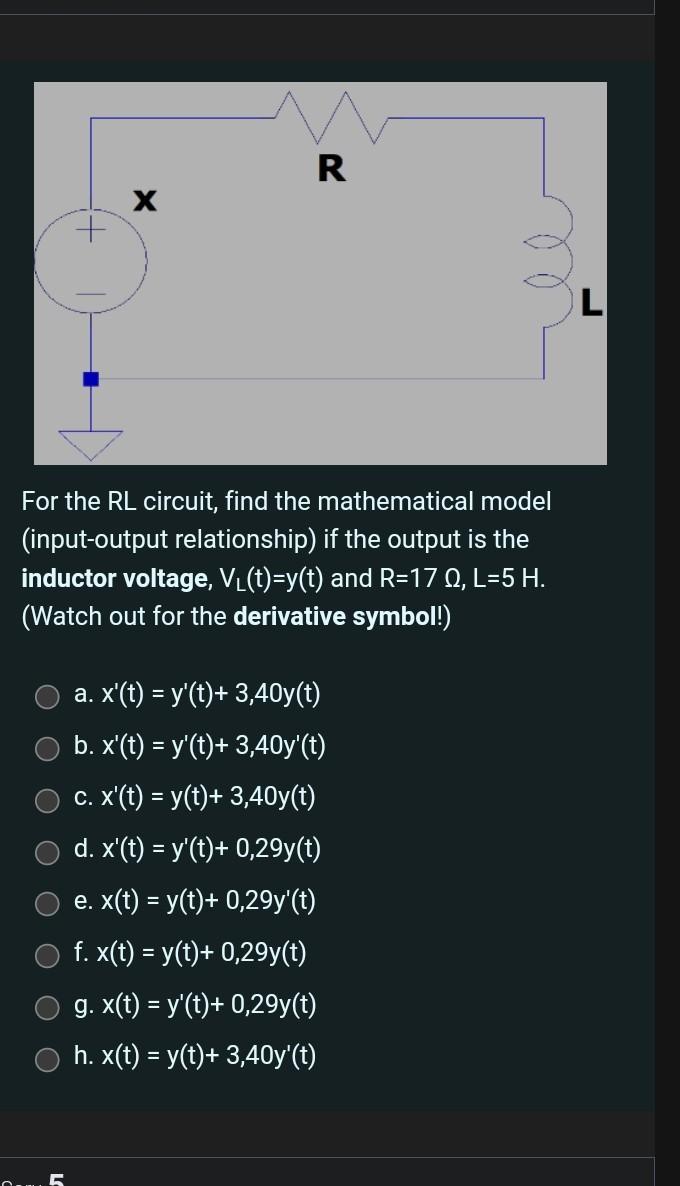 Solved For the RL circuit, find the mathematical model | Chegg.com