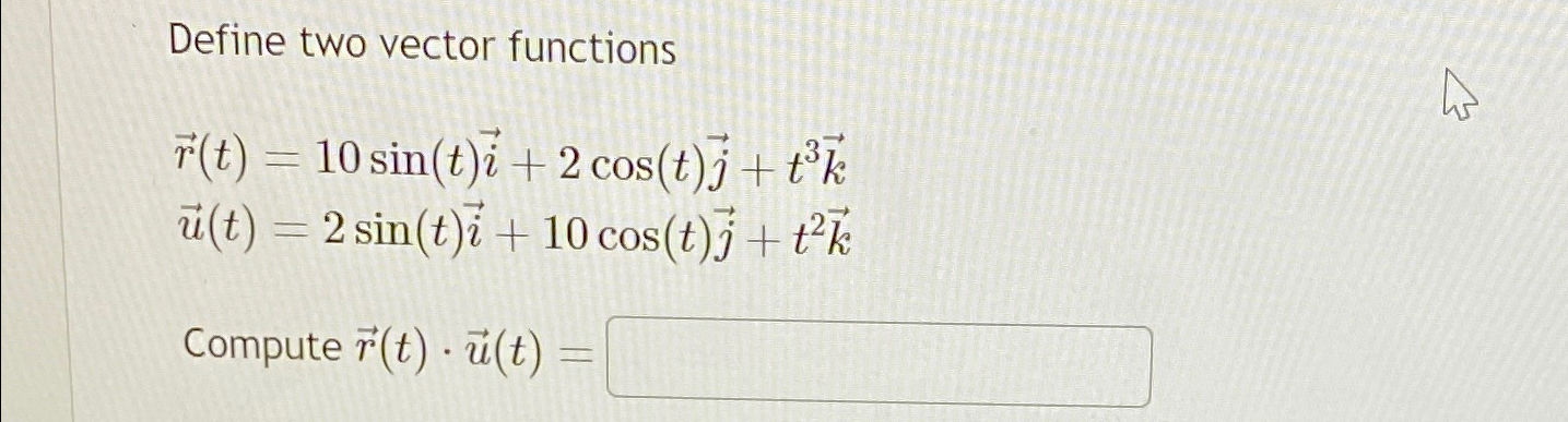 Solved Define two vector | Chegg.com