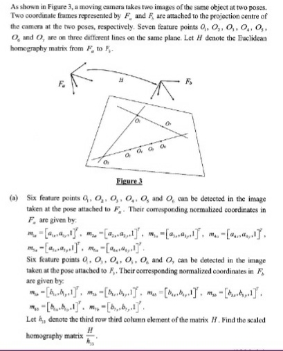 Solved As shown in Figure 3, ﻿a moving camera takes two | Chegg.com