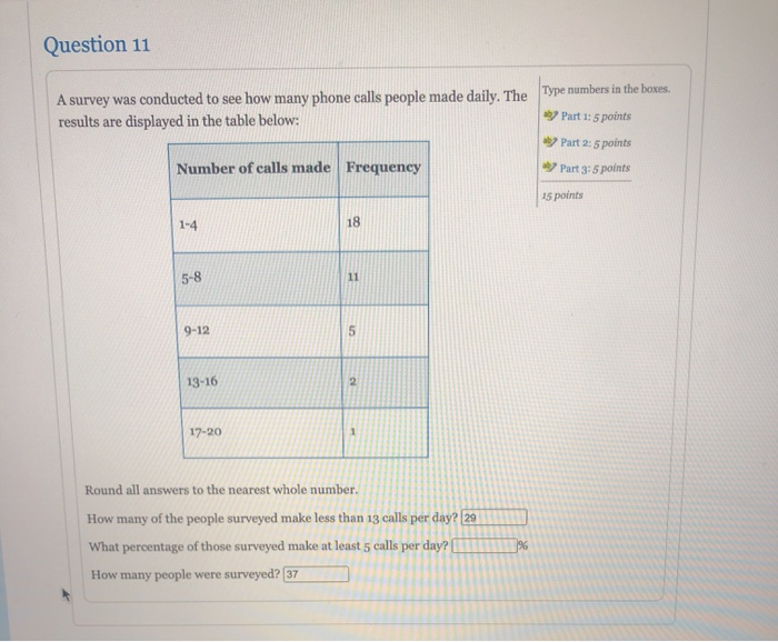 Solved Question 11 A Survey Was Conducted To See How Many