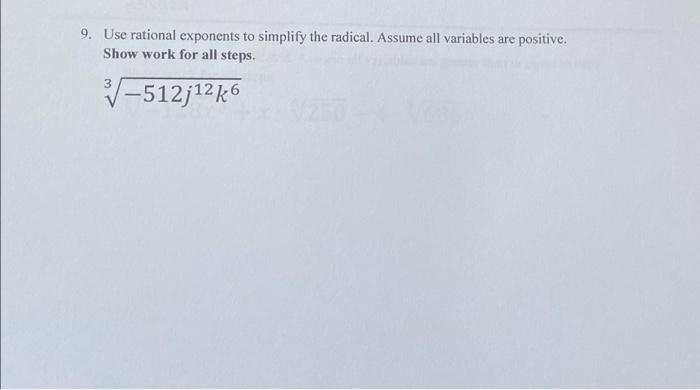 Solved 9. Use rational exponents to simplify the radical. | Chegg.com