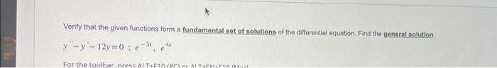 Solved Verify that the given functions form a fundamental | Chegg.com
