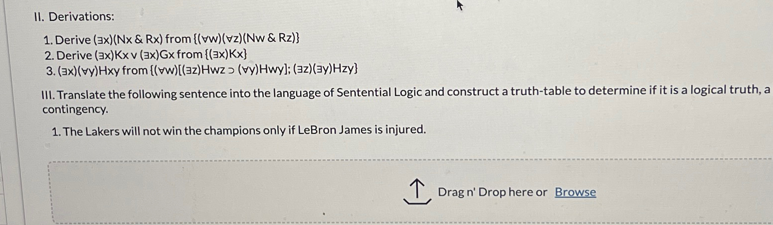 Solved II. ﻿Derivations:Derive (EEx)(Nx&Rx) ﻿from | Chegg.com