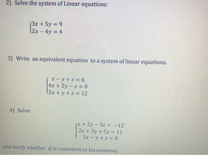 Solved 2) Solve the system of Linear equations: (3x + 5y = 9 | Chegg.com