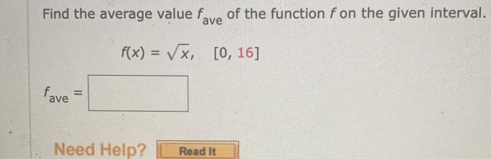 Solved Find the average value fave of the function f on the | Chegg.com