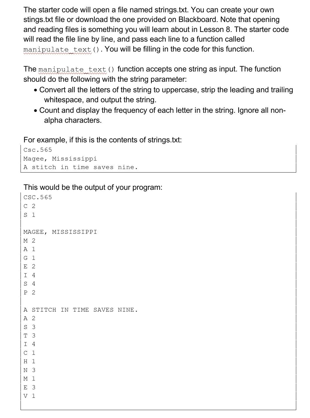 Solved The starter code will open a file named strings.txt. | Chegg.com