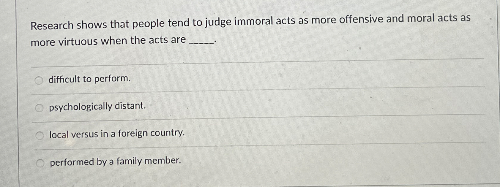 Solved Research shows that people tend to judge immoral acts | Chegg.com