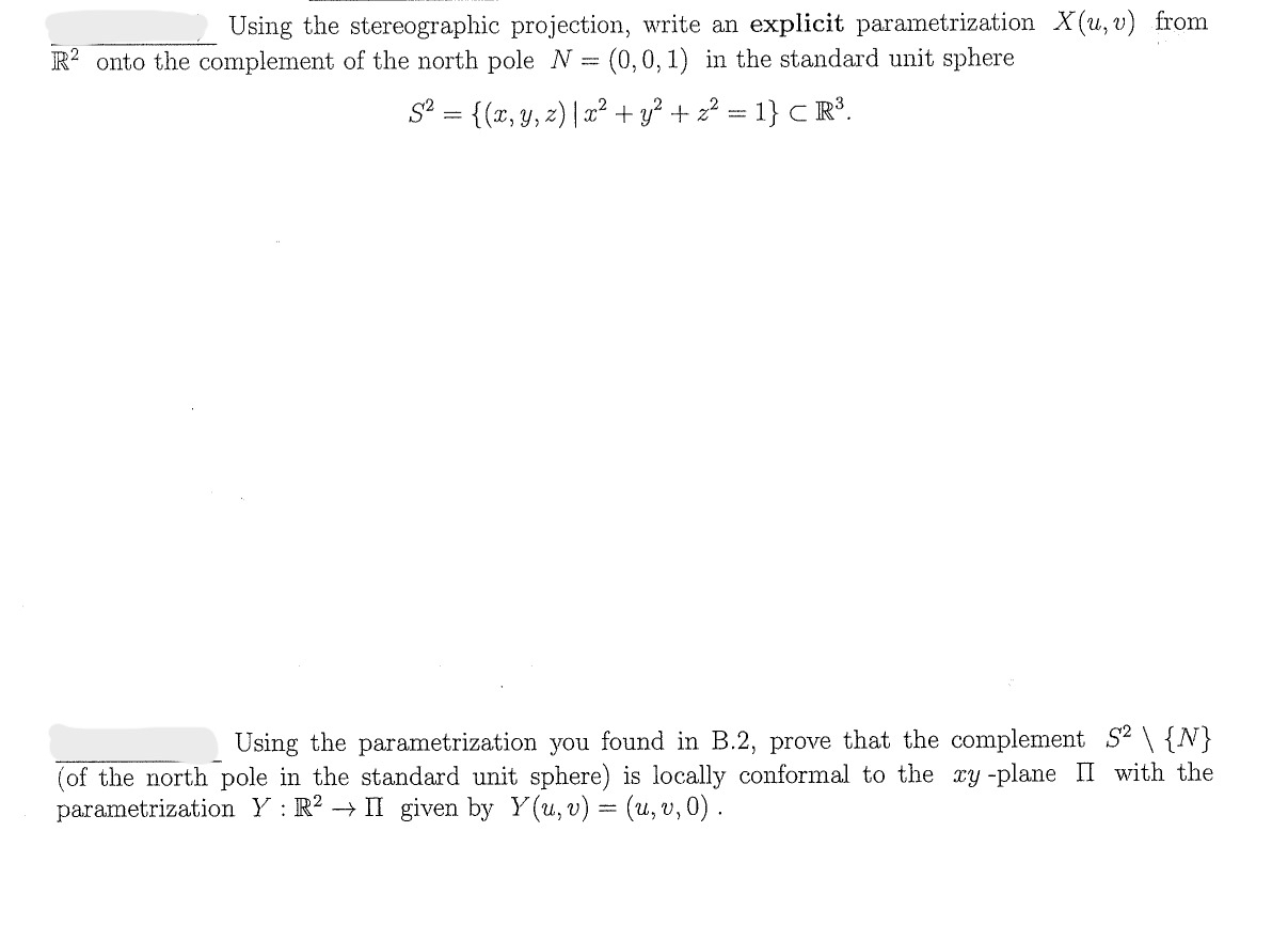 Solved Using the stereographic projection, write an explicit | Chegg.com