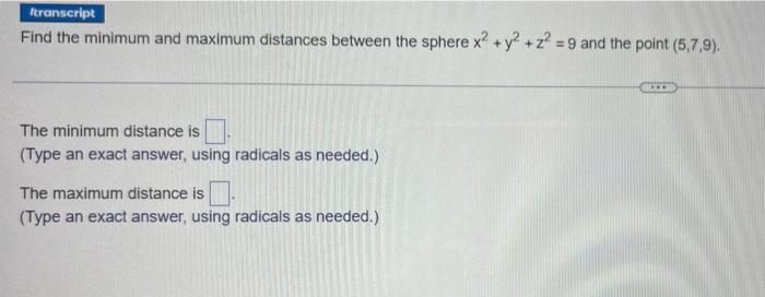 Solved Find the minimum and maximum distances between the | Chegg.com