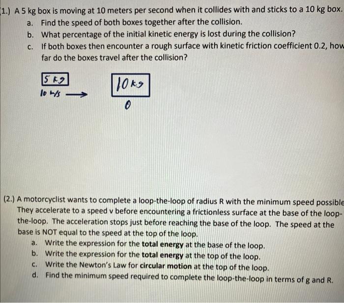 Solved A 5 kg box is moving at 10 meters per second when it | Chegg.com