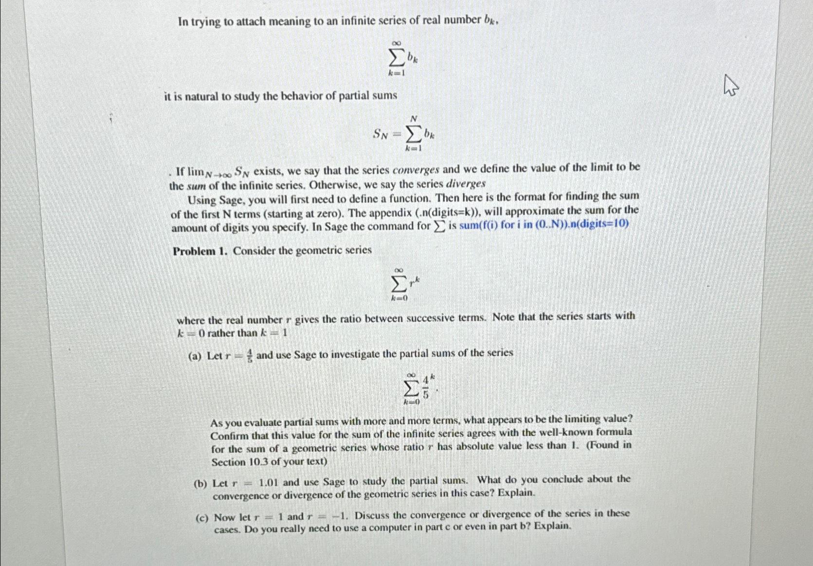 Solved In trying to attach meaning to an infinite series of | Chegg.com