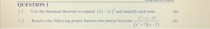 Solved QUESTION 1 1.1 Use the binomial theorem to expand | Chegg.com