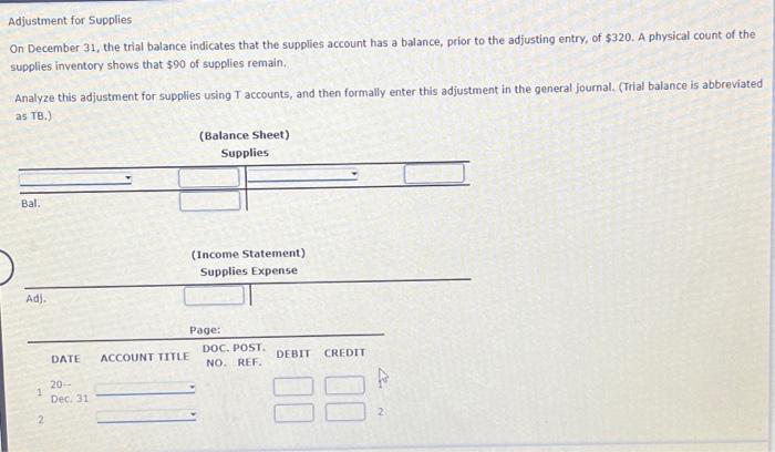 Solved Adjustment for Supplies On December 31, the trial | Chegg.com