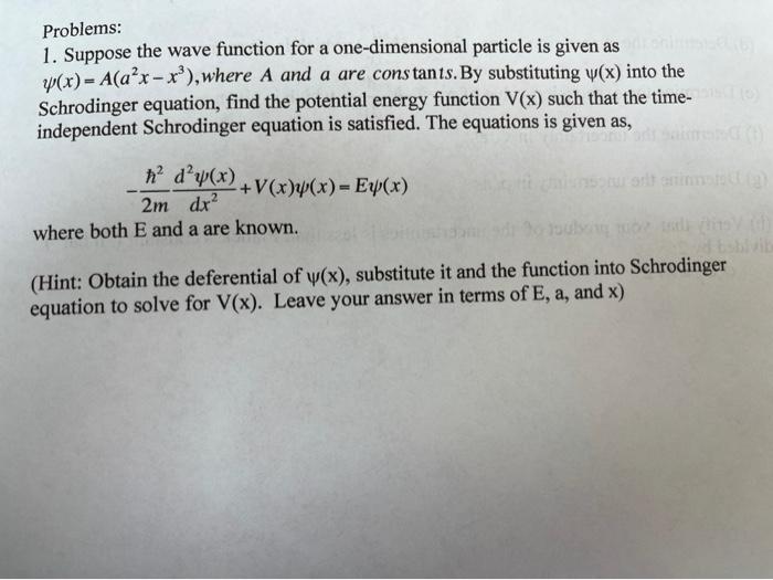Solved Problems: 1. Suppose the wave function for a | Chegg.com
