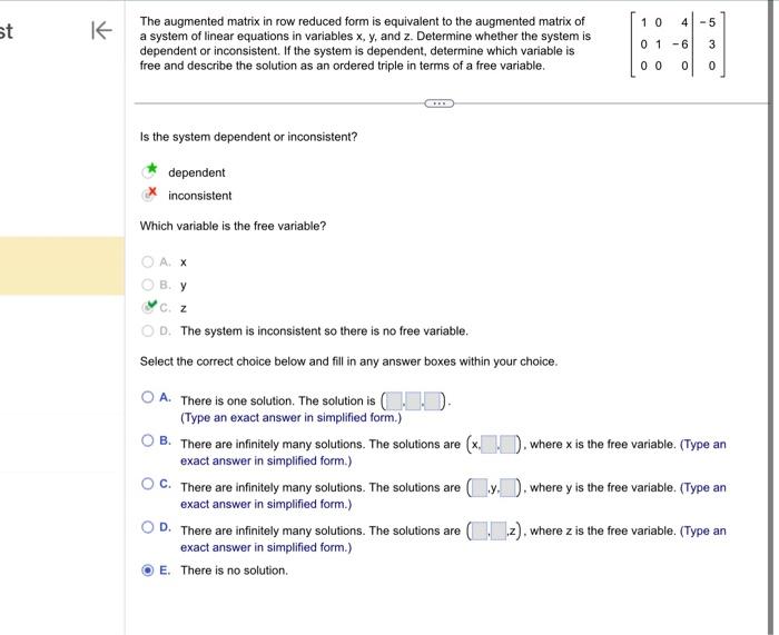Solved The augmented matrix in row reduced form is | Chegg.com