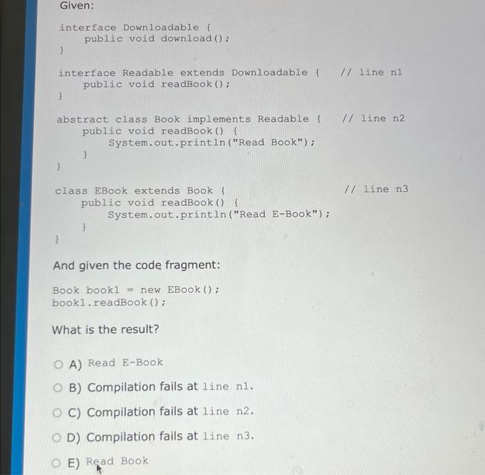 Solved interface Readable extends Downloadable \{ l/ line nl | Chegg.com