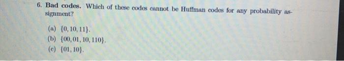Solved 5. More Huffman codes. Find the binary Huffman code | Chegg.com