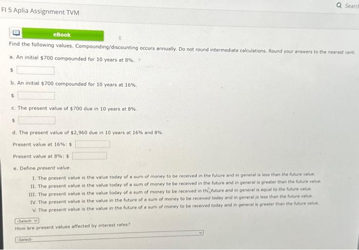 Solved Find the following values. Compounding/discounting | Chegg.com