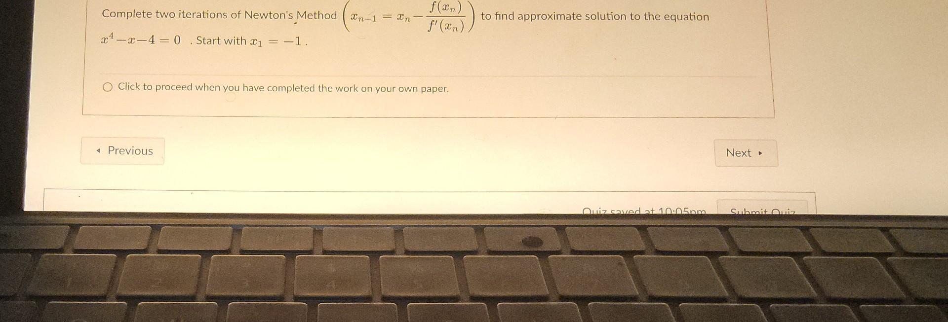 Solved Complete two iterations of Newton's Method | Chegg.com