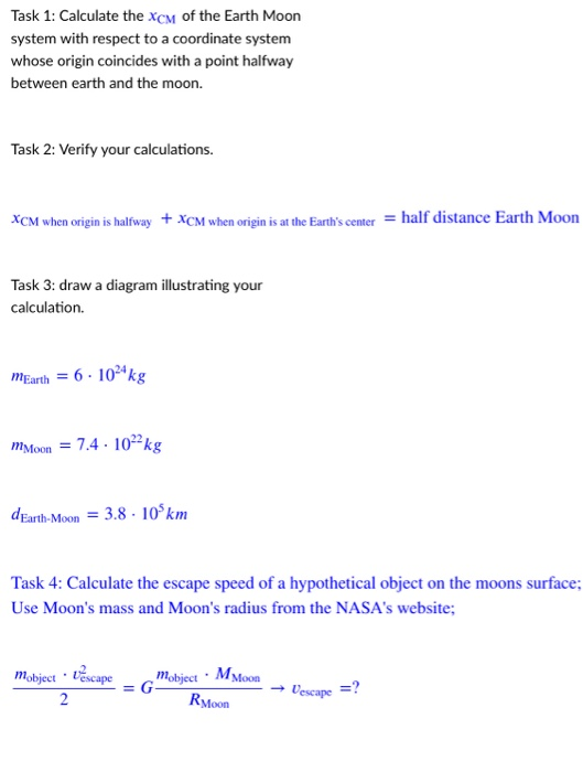Solved Task 1 Calculate The Xcm Of The Earth Moon System 