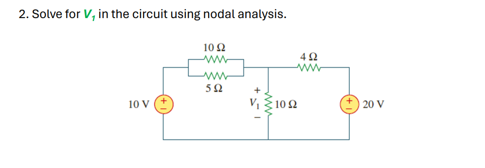 Solved Solve for V1 ﻿in the circuit using nodal analysis. | Chegg.com