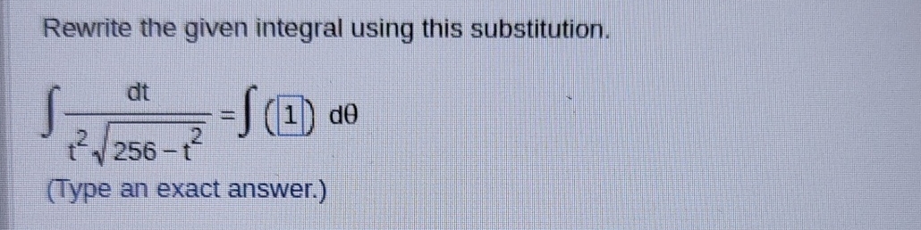 Solved Rewrite the given integral using this | Chegg.com