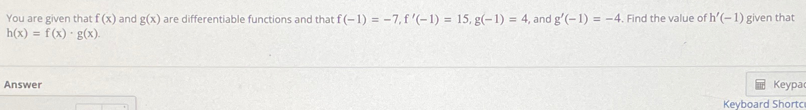 Solved You are given that f(x) ﻿and g(x) ﻿are differentiable | Chegg.com