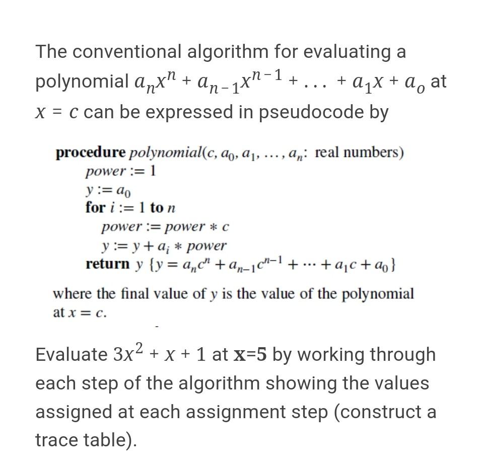 Solved The conventional algorithm for evaluating a | Chegg.com