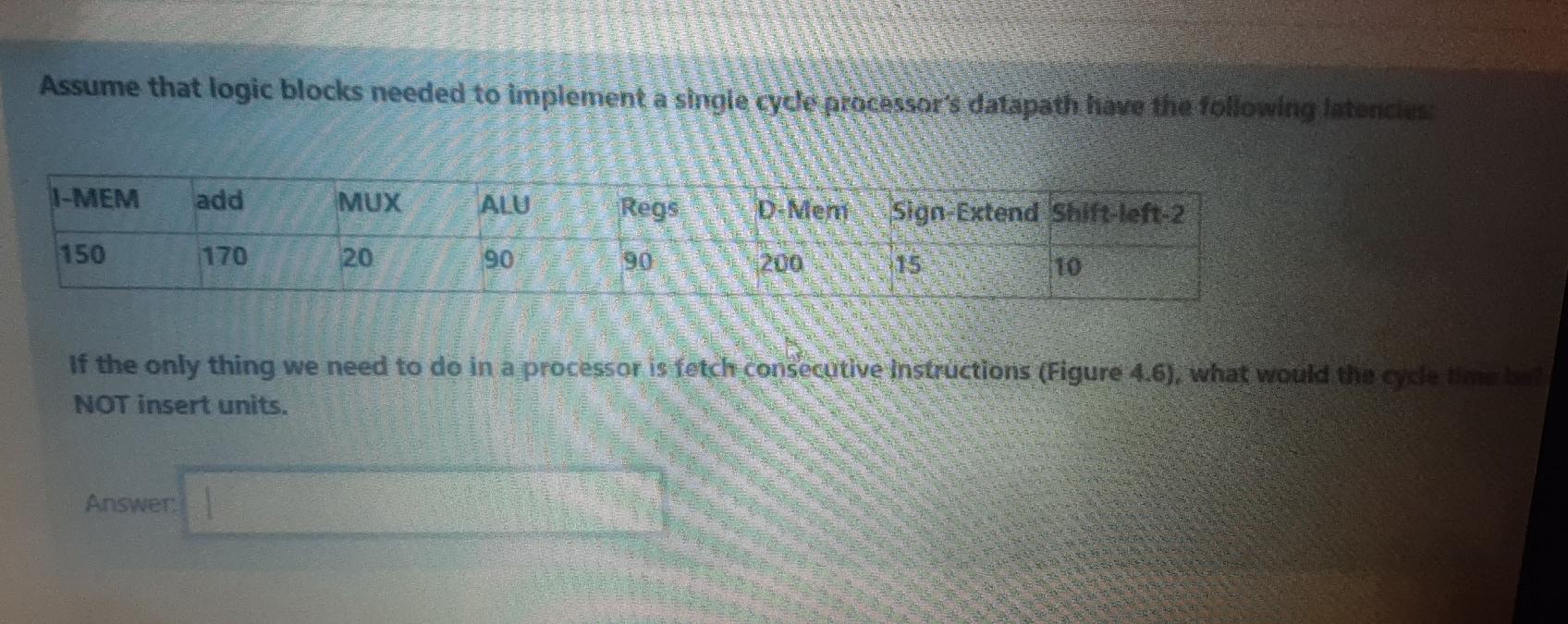 Solved Assume that logic blocks needed to implement a single | Chegg.com