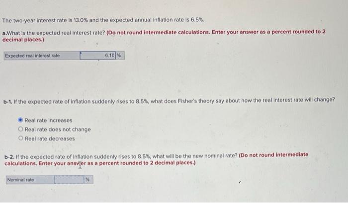 Solved The two-year interest rate is 13.0% and the expected | Chegg.com