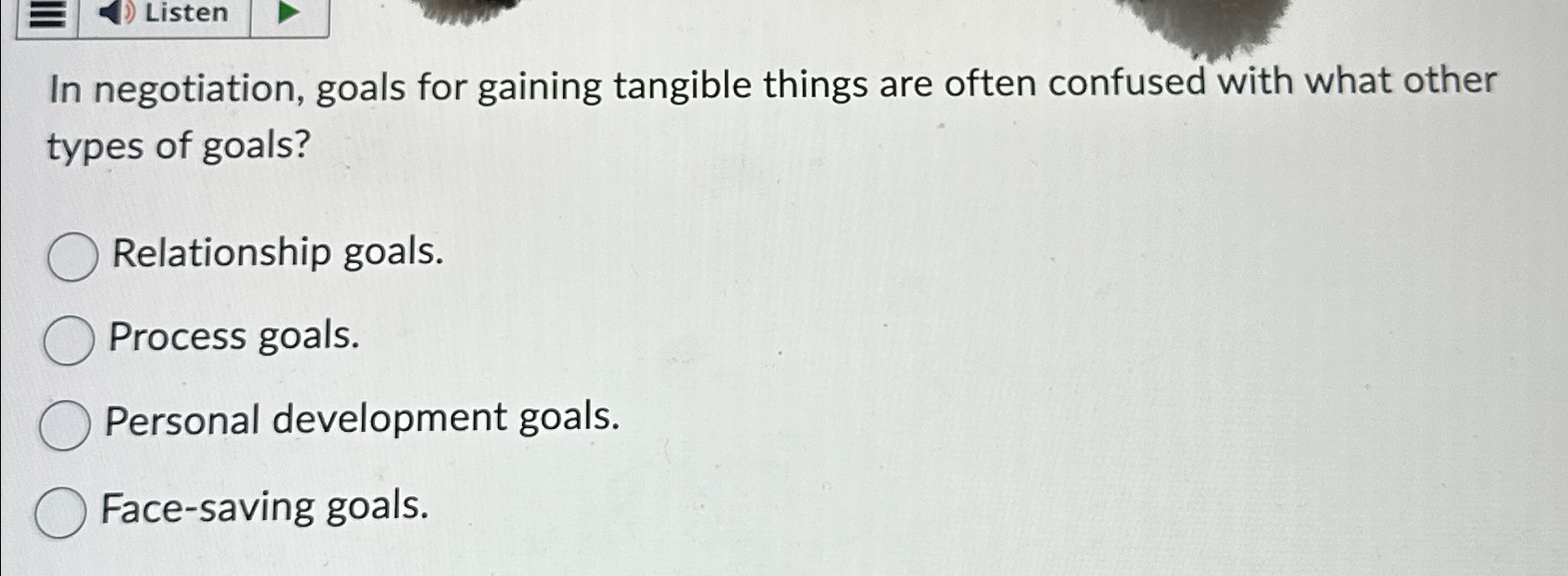 Solved ListenIn negotiation, goals for gaining tangible | Chegg.com