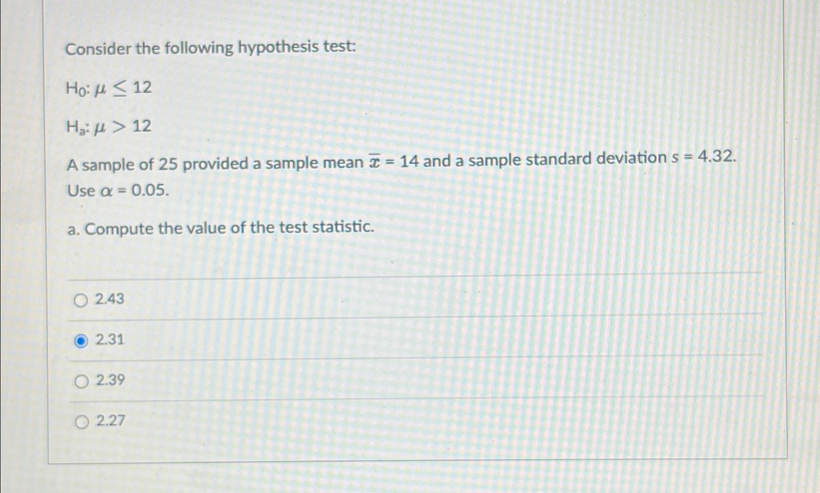 Solved Consider the following hypothesis | Chegg.com