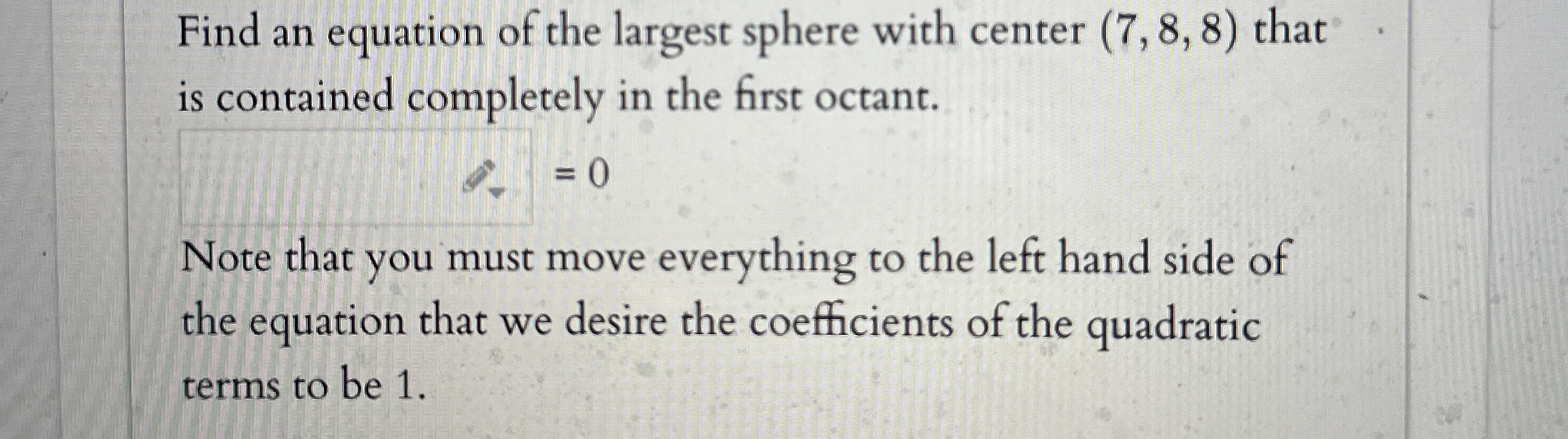 Solved Find an equation of the largest sphere with center | Chegg.com