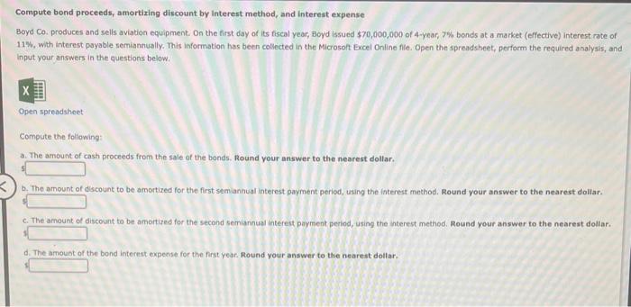 Solved Compute bond proceeds, amortizing discount by | Chegg.com