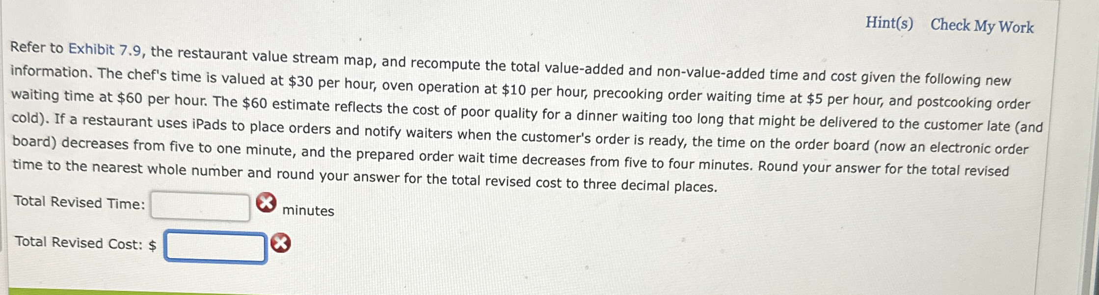 Solved Hint(s) ﻿Check My WorkRefer to Exhibit 7.9, ﻿the | Chegg.com