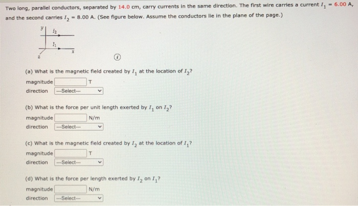 Solved Two long, parallel conductors, separated by , carry | Chegg.com