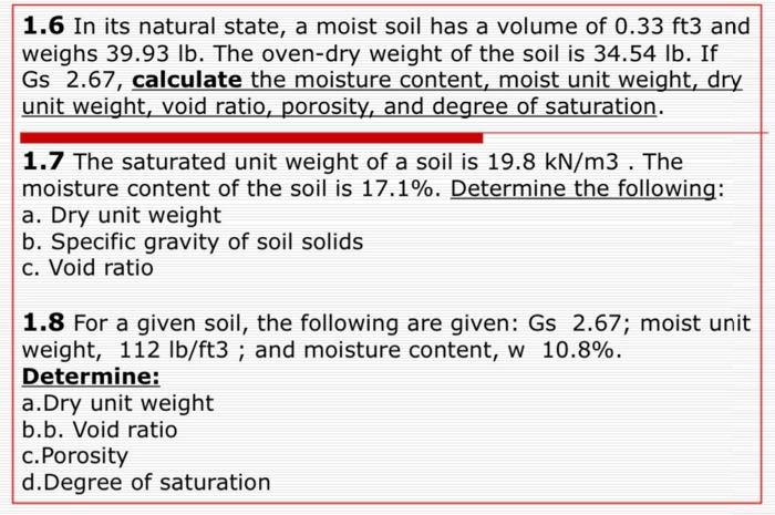 Solved 1. The soil properties obtained by a boring sample | Chegg.com