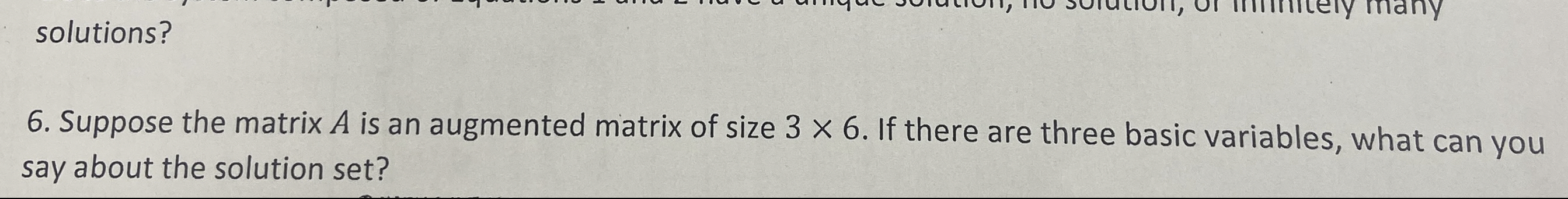 Solved Suppose the matrix A ﻿is an augmented matrix of size | Chegg.com